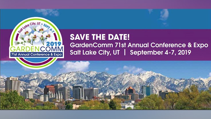 GardenComm Annual Conference & Expo set for Salt Lake City - Garden Center